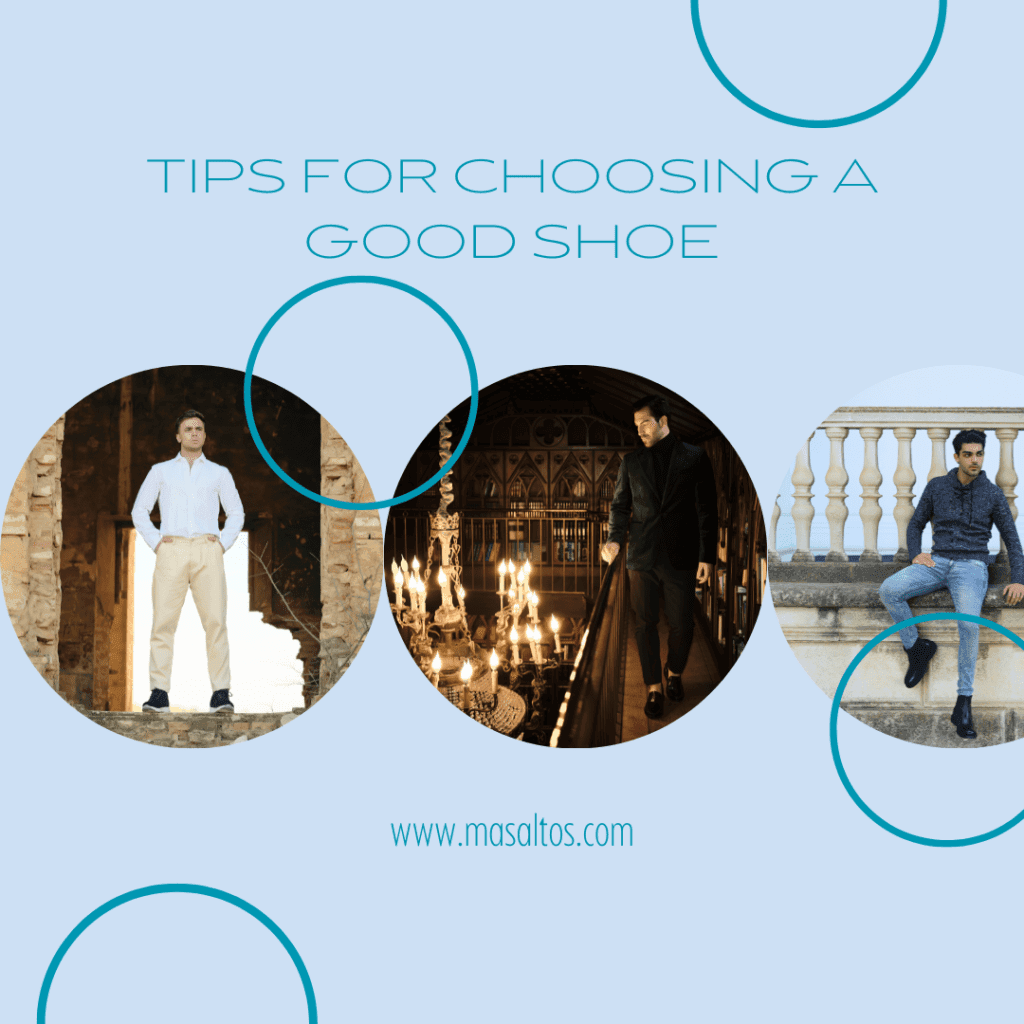 TIPS FOR CHOOSING A GOOD SHOE - Blog Masaltos.com